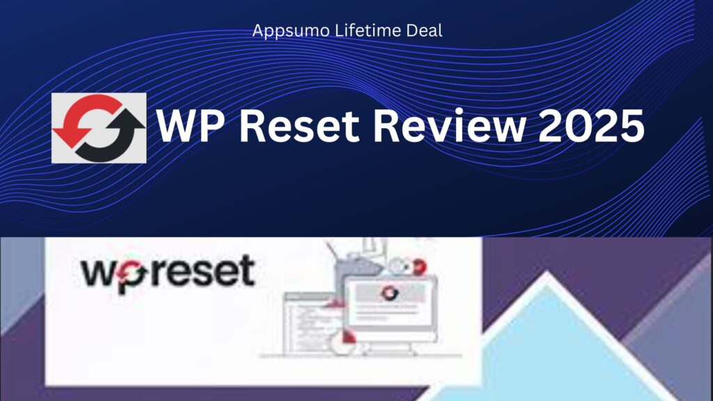 Essential WP Reset Review 2025: Best WordPress Reset & Recovery Tool